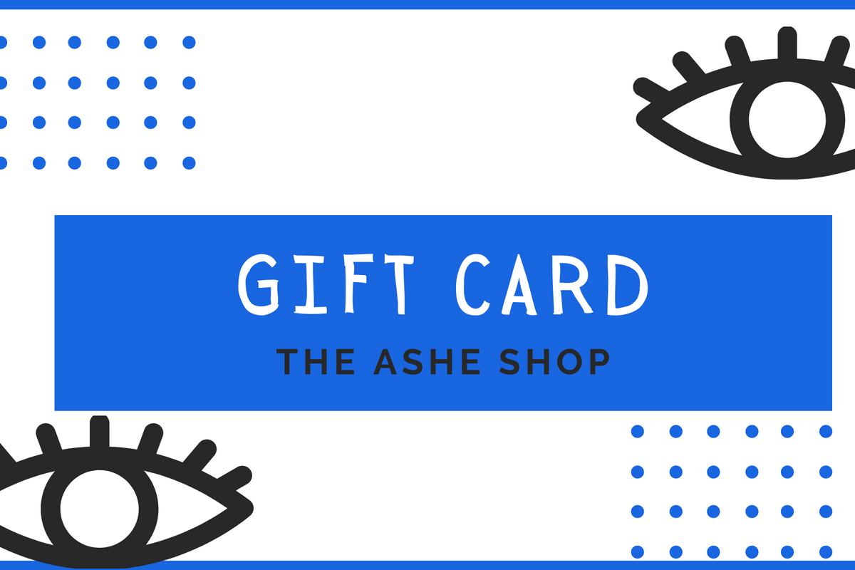 The Ashe Shop Gift Cards – The Ashé Shop